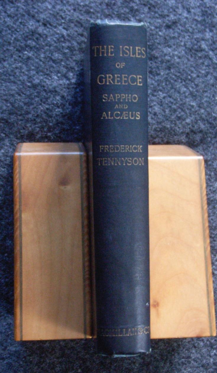 The Isles Of Greece : Sappho & Alcaeus [poems]. by TENNYSON, Frederick ...