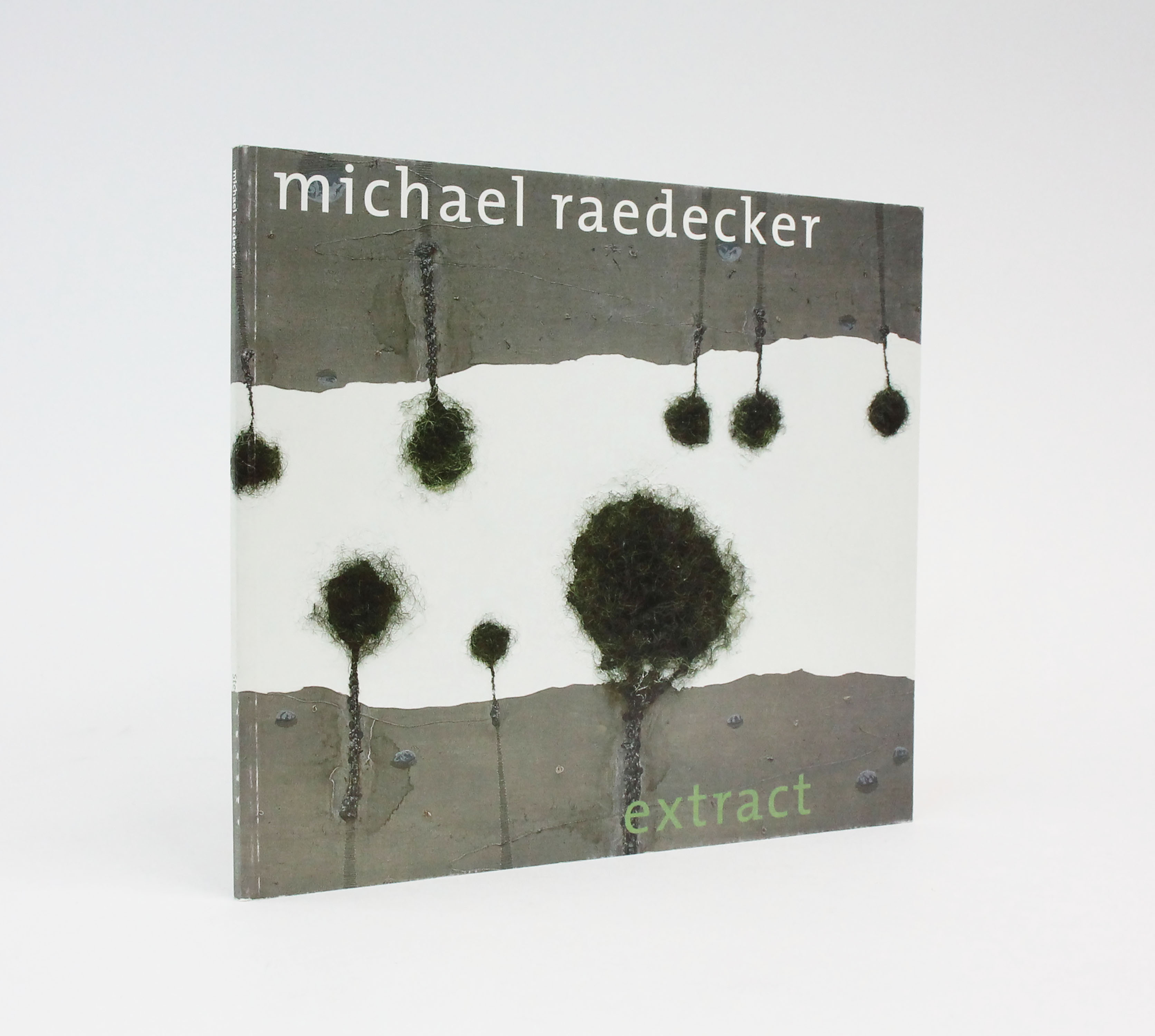 EXTRACT by RAEDECKER, Michael: (2000) Signed by Author(s) | LUCIUS ...