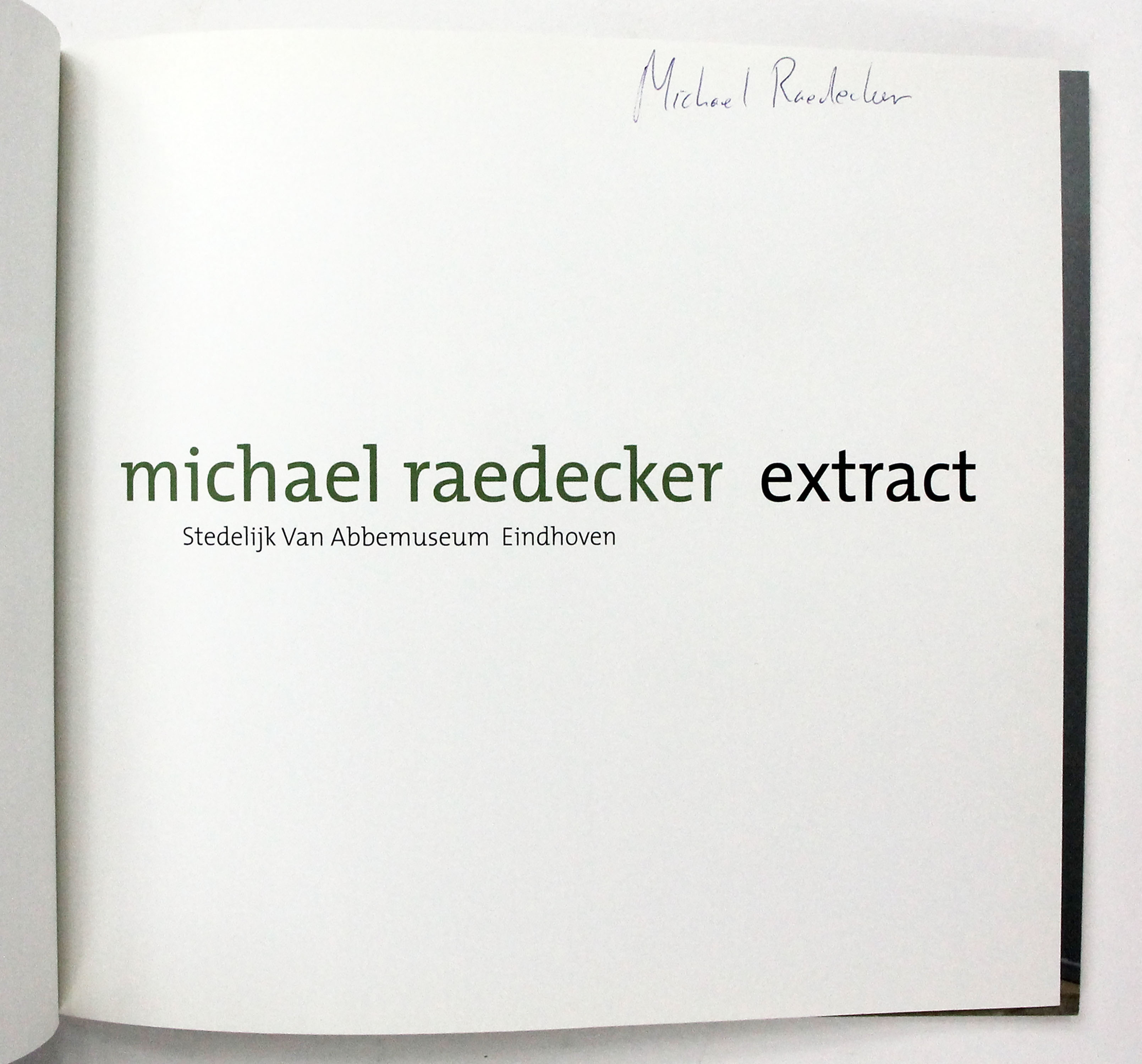 EXTRACT by RAEDECKER, Michael: (2000) Signed by Author(s) | LUCIUS ...