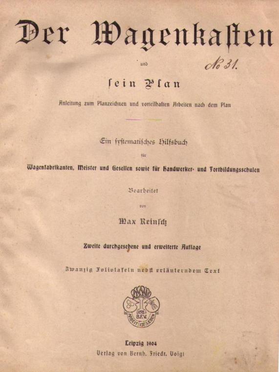 Der Wagenkasten und sein Plan, Anleitung zum Planzeichnen und ...