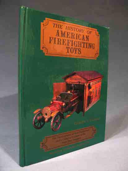 The History of American Firefighting Toys: The Development of Real ...
