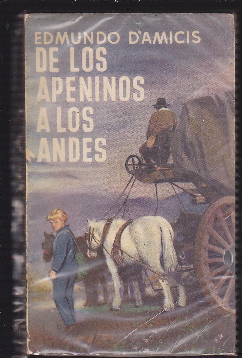 DE LOS APENINOS A LOS ANDES (version teatral con ILUSTRACIONES de la ... DE LOS APENINOS A LOS ANDES (version teatral con ILUSTRACIONES de la ...