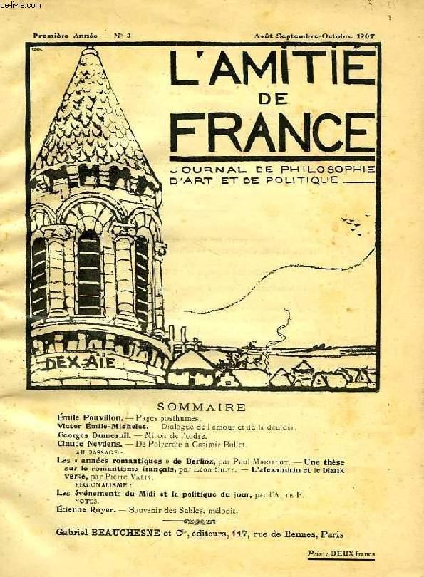 L'AMITIE DE FRANCE, 1re ANNEE, N° 3, AOUT-SEPT. 1907, JOURNAL DE ...
