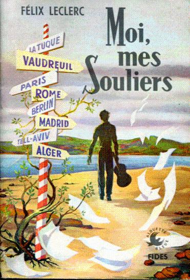 Moi, mes souliers by Leclerc Félix: Bon Couverture Souple illustrée ...