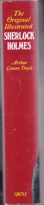 The Original Illustrated Sherlock Holmes: 37 Short Stories Plus a ...