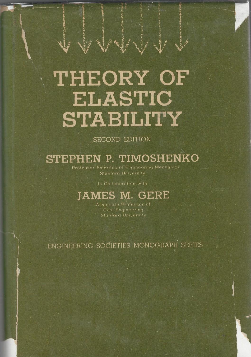 Theory of Elastic Stability (engineering Societies Monograph Series) by ...