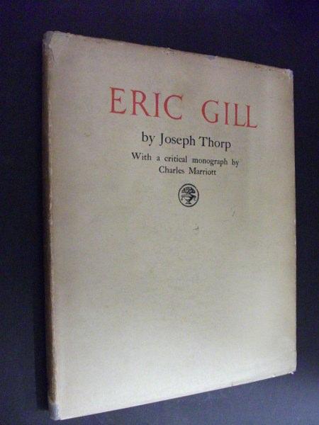 Eric Gill by Joseph Thorp: (1929) | Cheshire Book Centre
