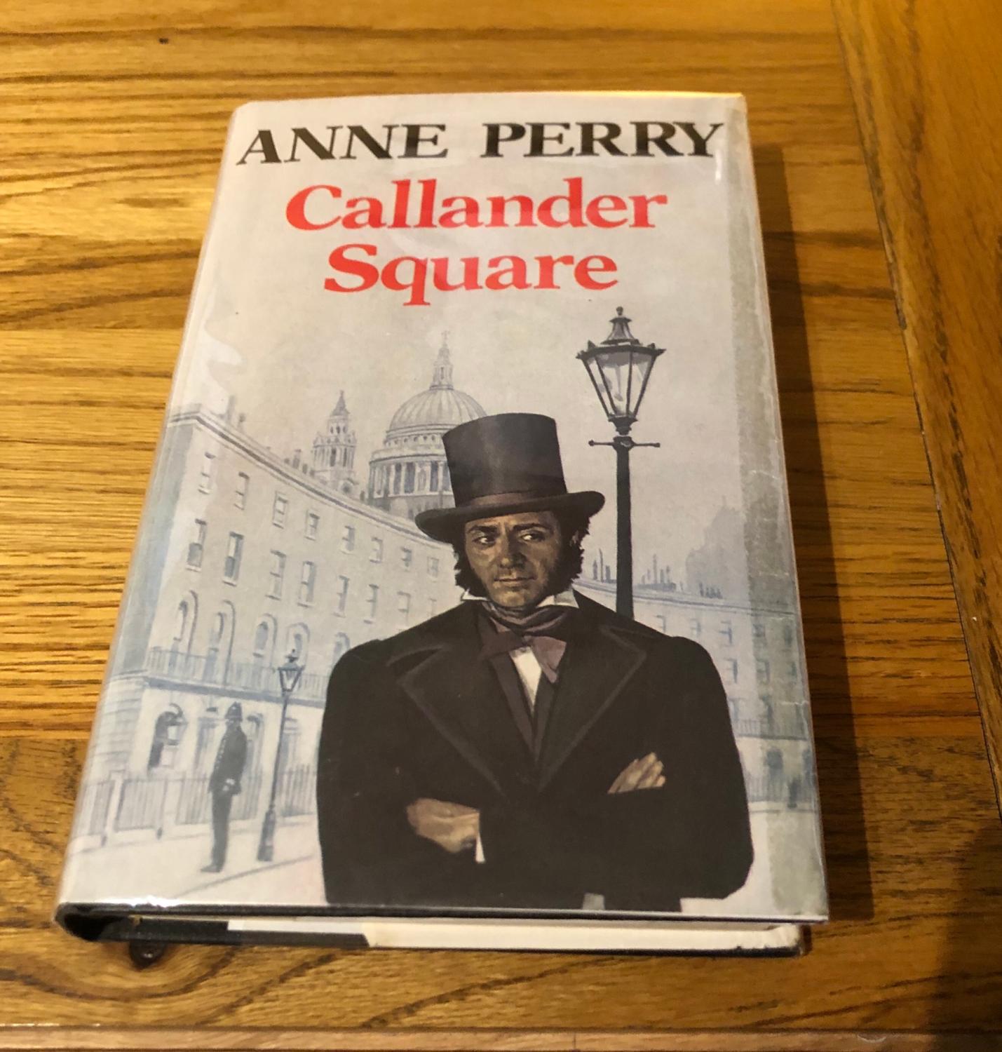 CALLANDER SQUARE by PERRY ANNE: Hard Cover (1980) First Edition ...