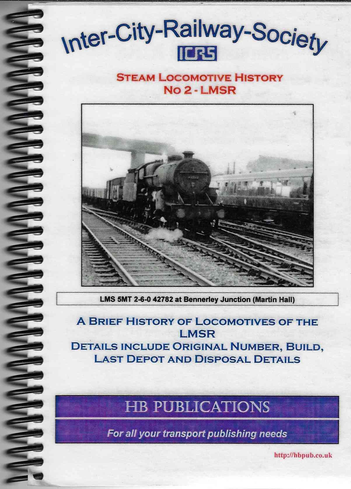 Brief History of Locomotives of the LMSR Steam Locomotive History No 2 ...
