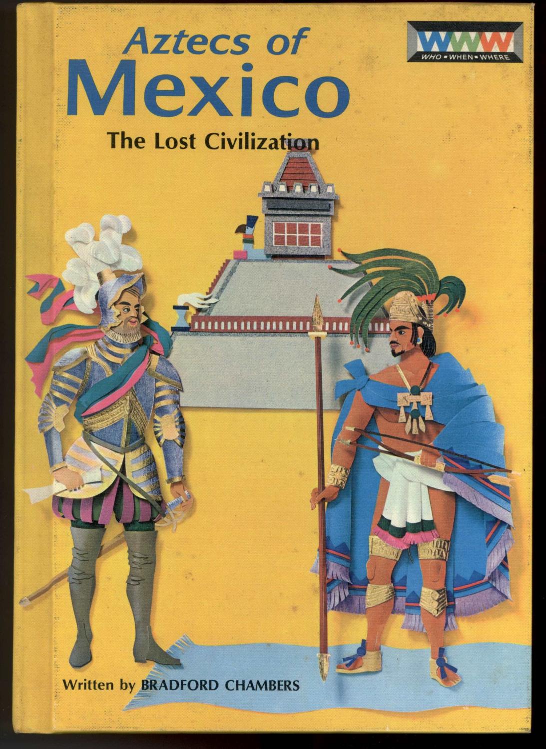 AZTECS OF MEXICO The Lost Civilization by Chambers, Bradford: Near Fine ...