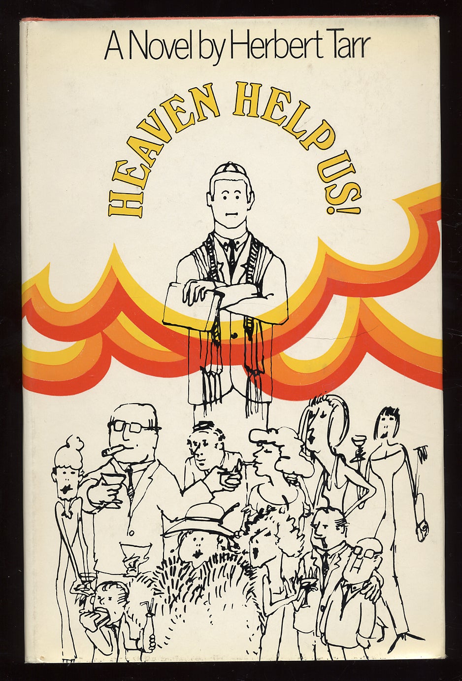 Heaven Help Us by TARR, Herbert: Fine Hardcover (1969) | Between the ...