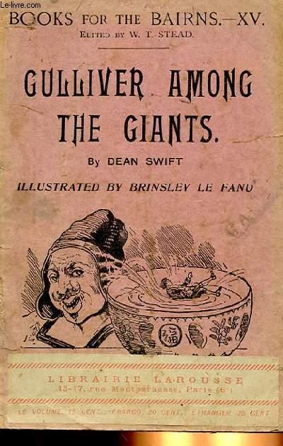 BOOKS FOR BAIRNS - GULLIVER AMONG THE GIANTS by DEAN SWIFT: bon ...