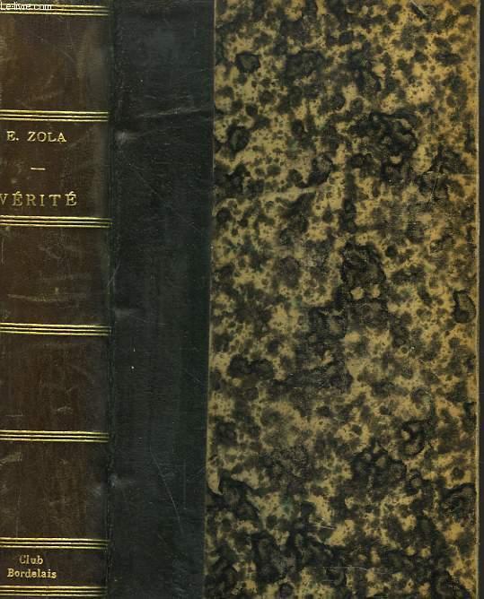 LES QUATRES EVANGILES. VERITE. von EMILE ZOLA: bon Couverture rigide ...