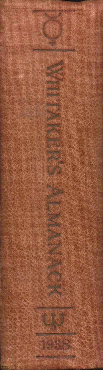 Whitaker's Almanack 1938. Complete Edition by Joseph Whitaker: Good ...