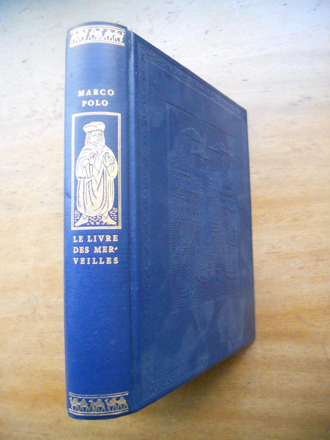 Le livre des merveilles by Marco Polo | Frederic Delbos Le livre des merveilles by Marco Polo | Frederic Delbos