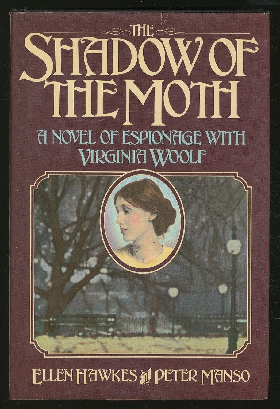 The Shadow Of The Moth by HAWKES, Ellen and Peter Manso: Fine Hardcover ...