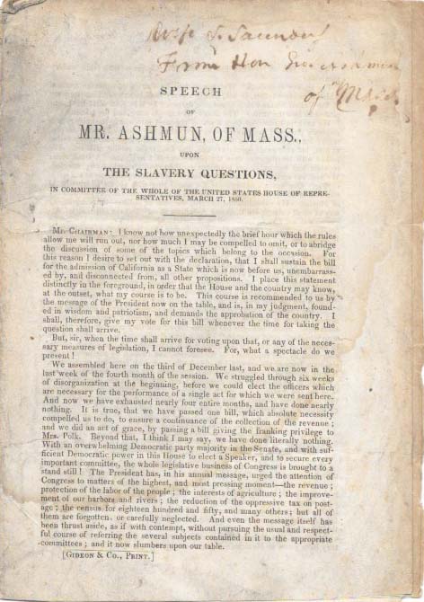 SPEECH Of MR. ASHMUN, Of MASS., Upon the Slavery Questions, in ...