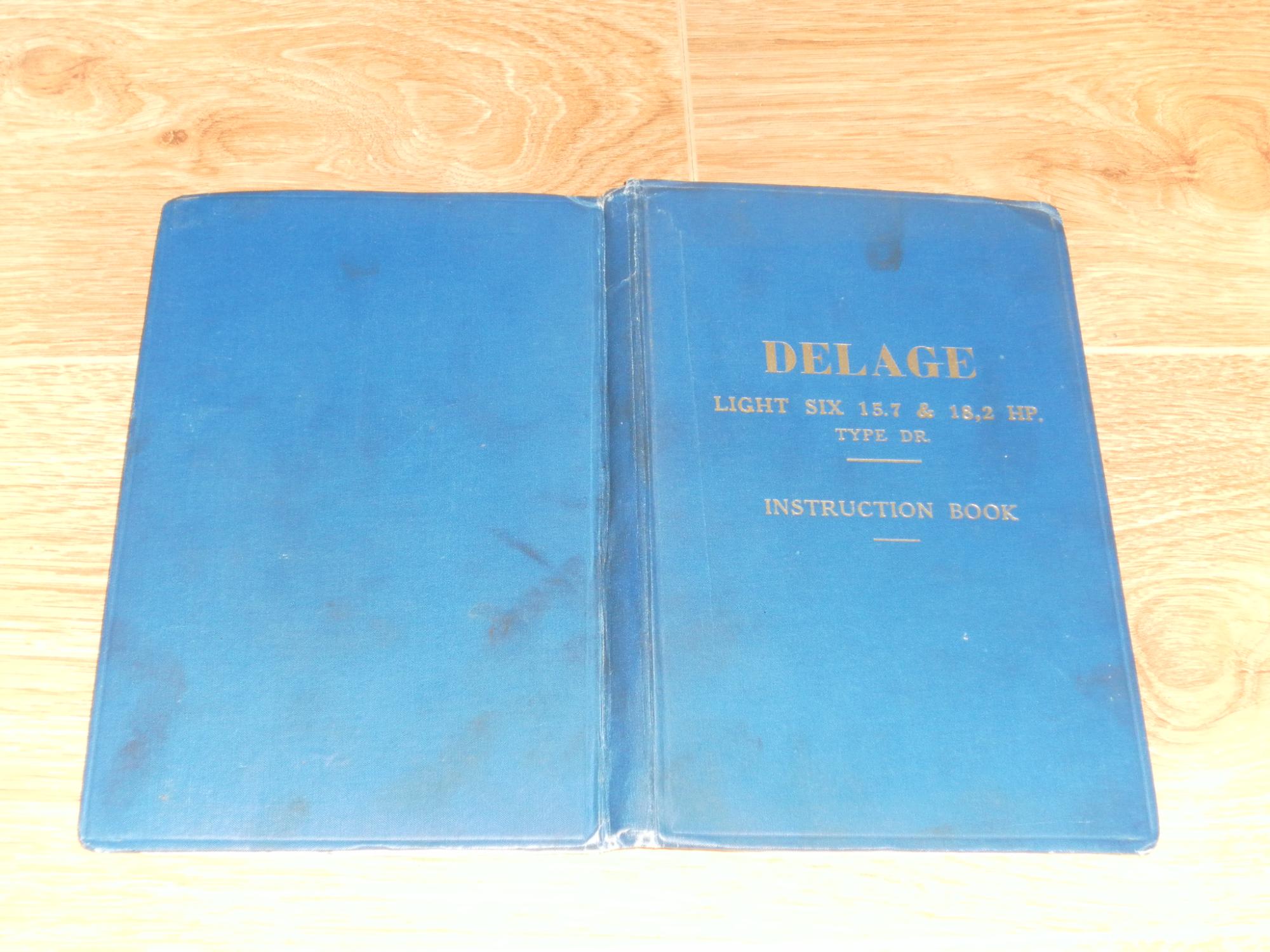 instruction Book Description, Care, Running Adjustment of the Delage 6 ...