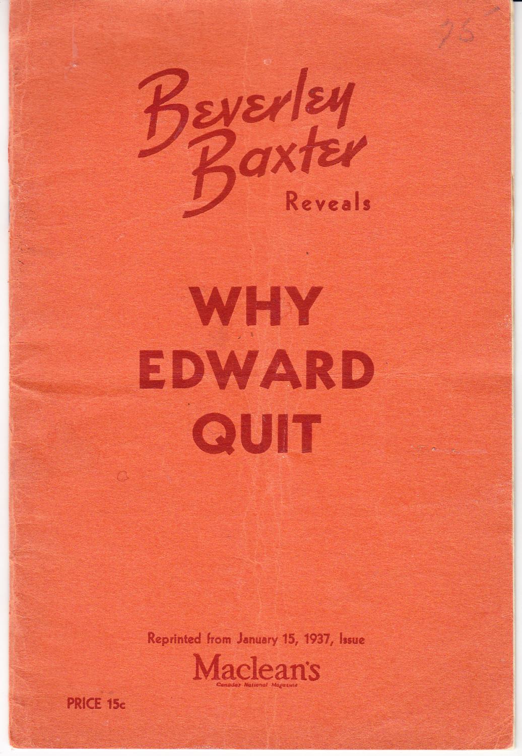 Beverly Baxter Reveals Why Edward Quit by Baxter, Beverley: Good Trade Paperback (1937) 1st ...