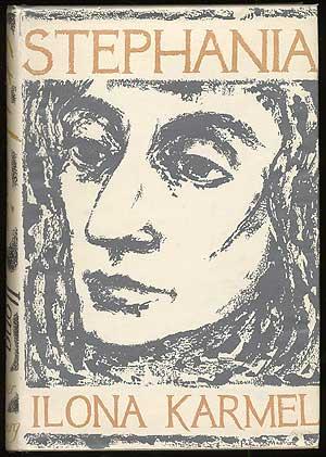 Stephania by KARMEL, Ilona: Fine Hardcover (1954) | Between the Covers ...