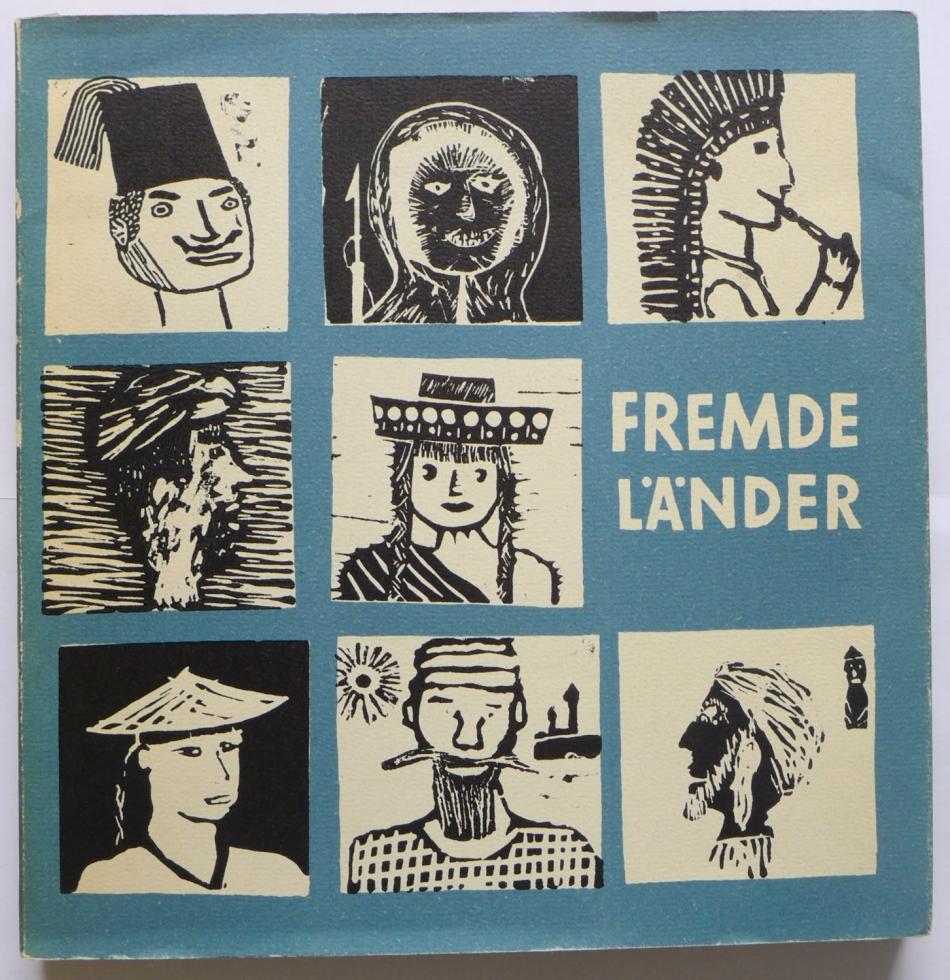 Fremde Länder : Wie Wir Sie Uns Vorstellen by 8a des Wilhelm-Gymnasiums ...