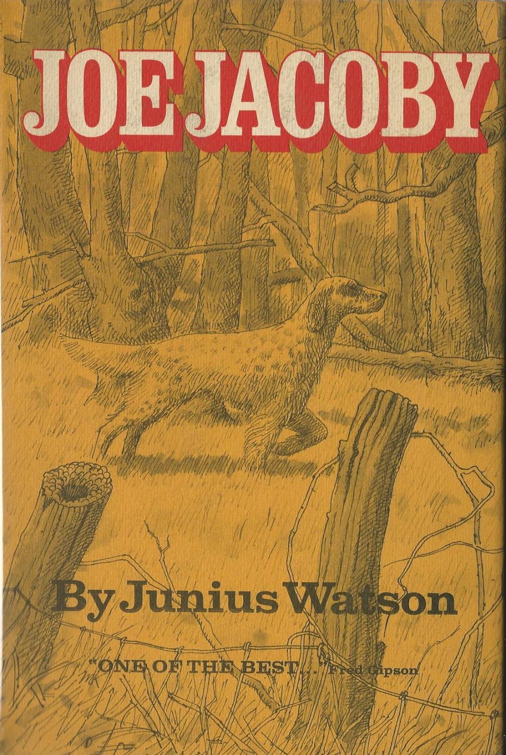 Joe Jacoby by Watson, Junius: Near Fine First Edition. | E. M. Maurice ...