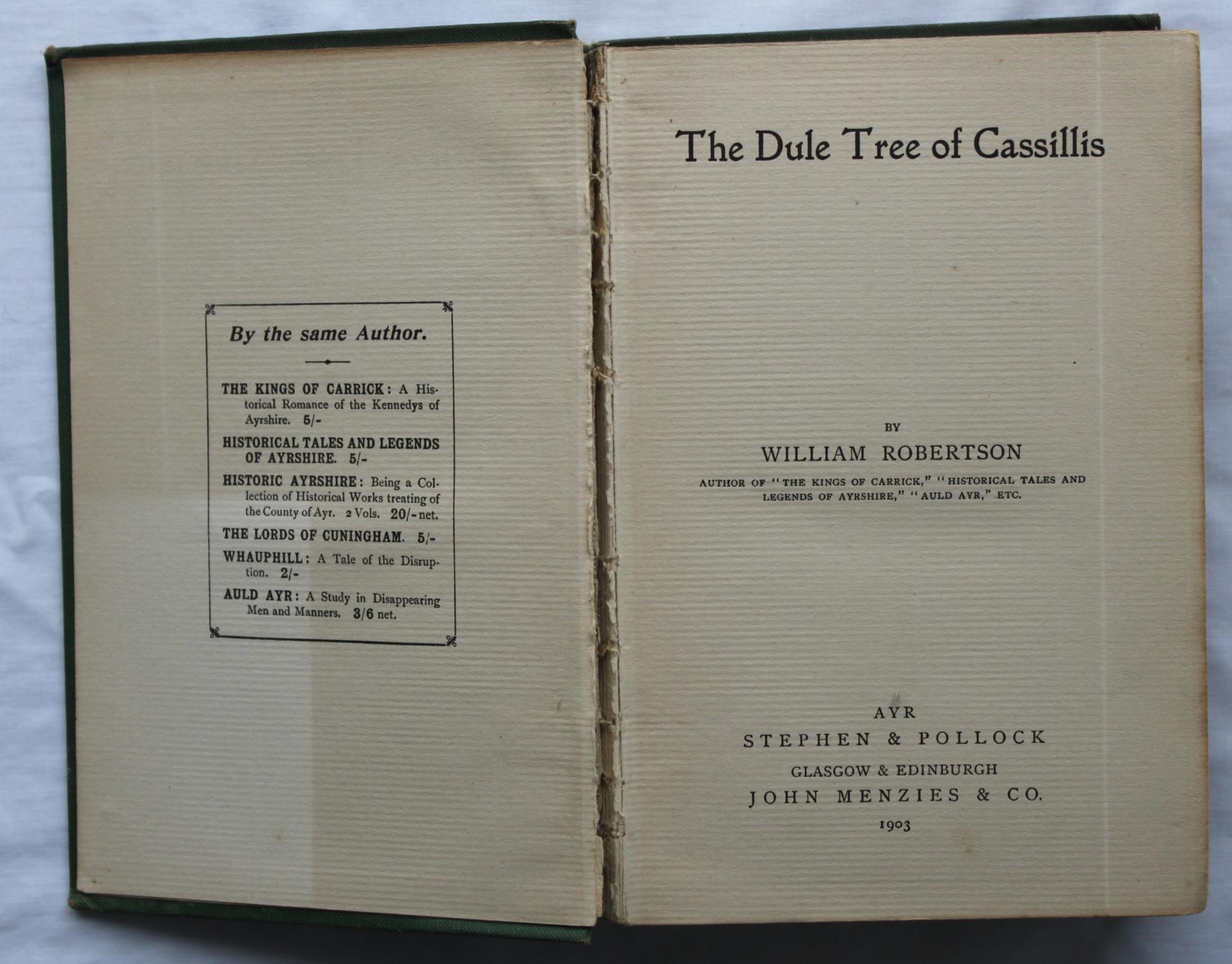 The Dule Tree of Cassillis by William Robertson: Good Hardcover (1903 ...