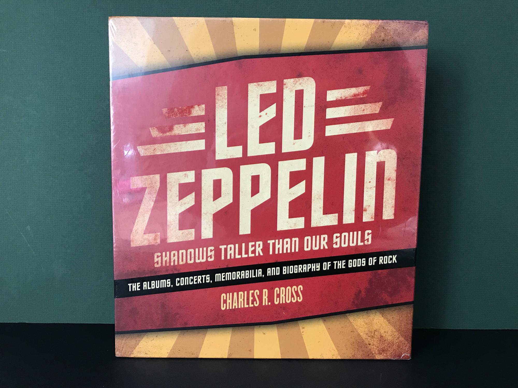Led Zeppelin: Shadows Taller Than Our Souls - The Albums, Concerts ...