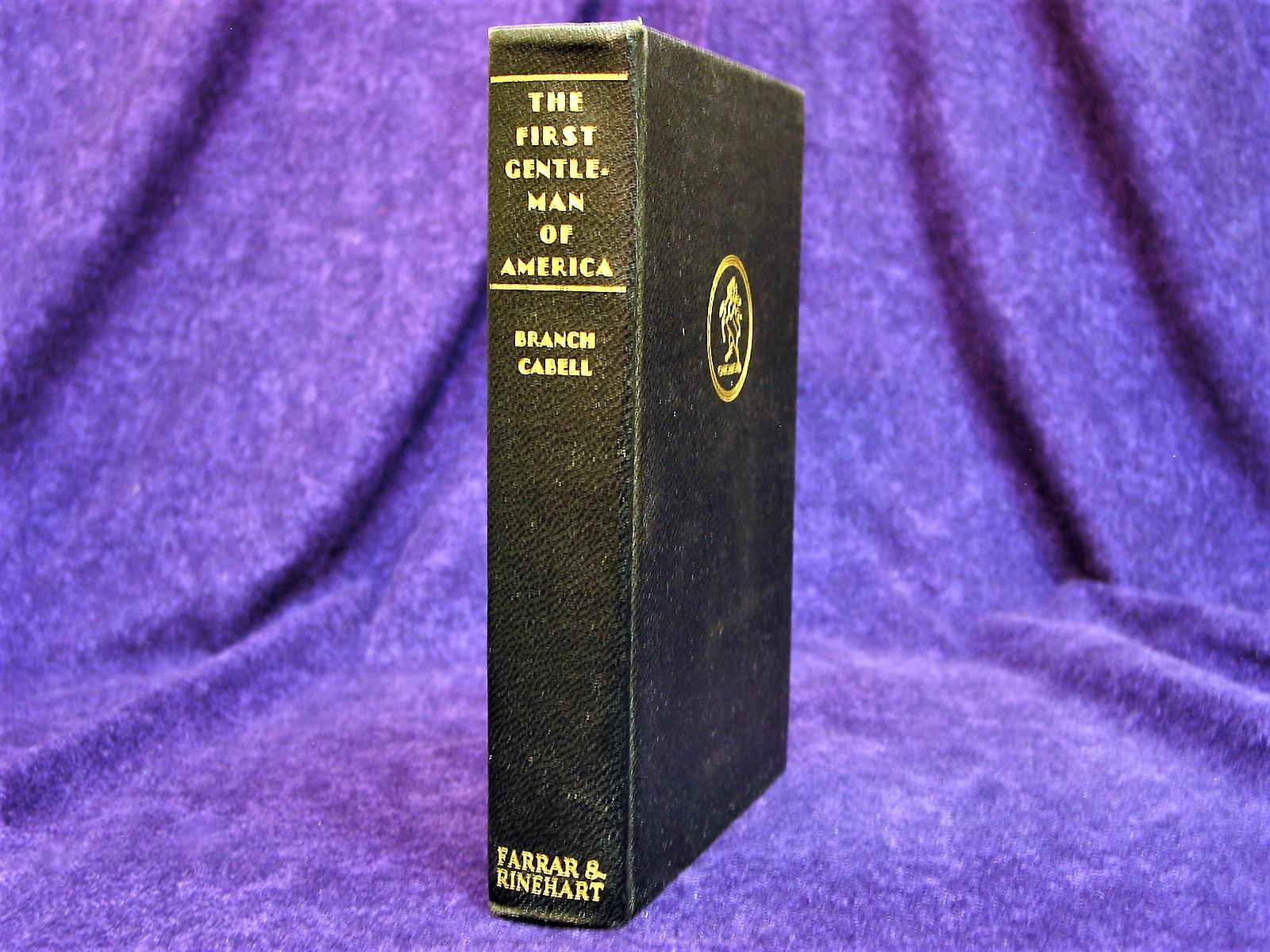 The First Gentlemen of America [SIGNED] by Cabell, Branch: Collectible ...