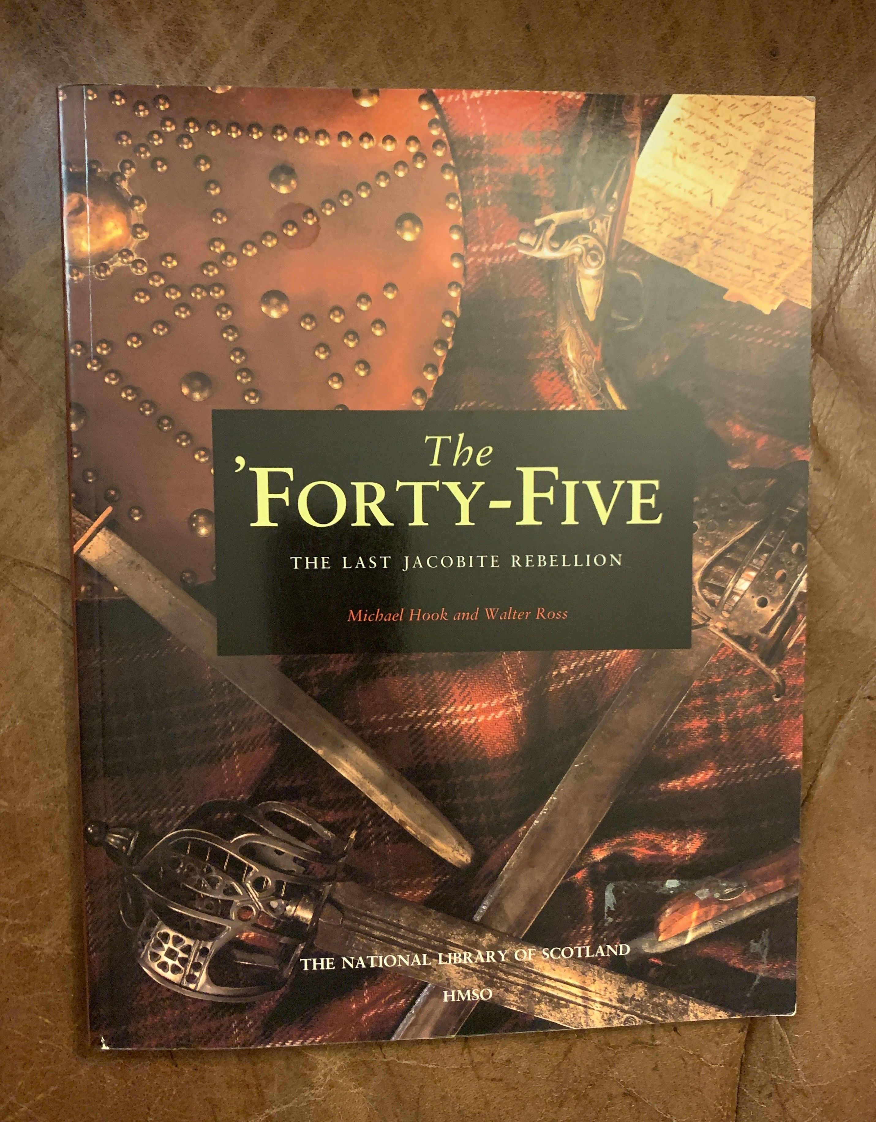 The Forty-Five The Last Jacobite Rebellion by Michael Hook and Walter ...