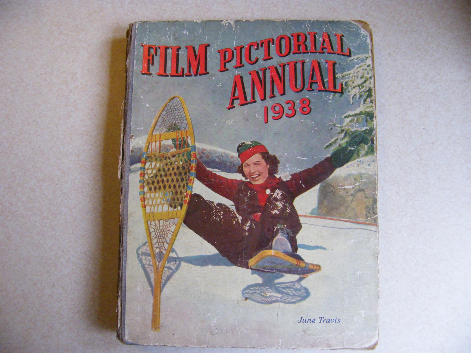 Film Pictorial Annual 1938 by Edited By: Clarence Winchester: Fair H/B ...