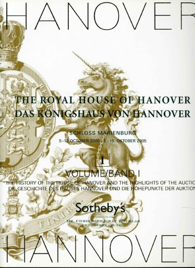 THE ROYAL HOUSE OF HANOVER: VOLUME 1: HISTORY OF THE HOUSE OF HANOVER ...