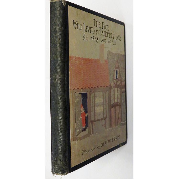 The Boy Who Lived in Pudding Lane. Being a True Account, if only you ...