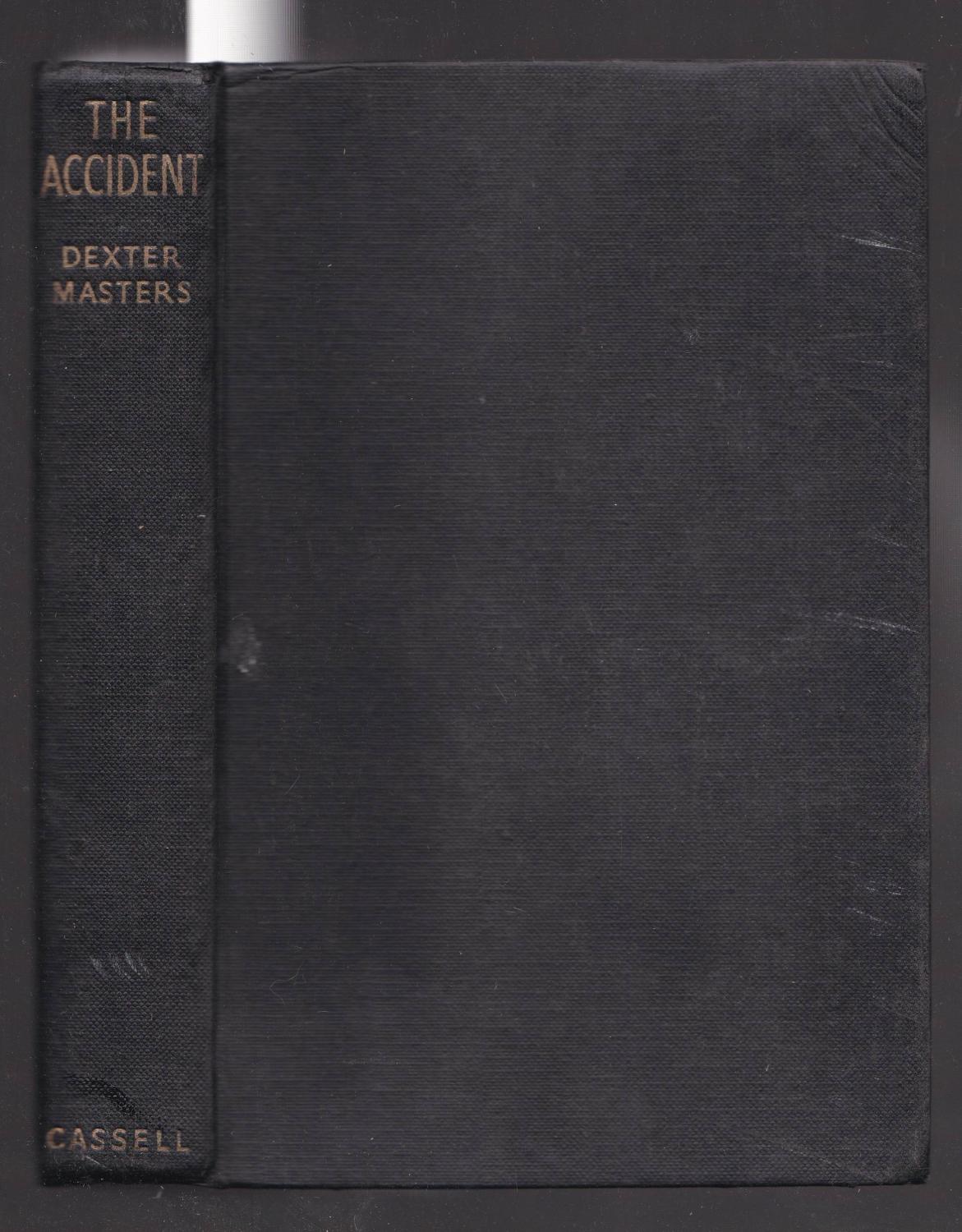 The Accident by Masters, Dexter: Good Hard Cover (1955) First Edition ...