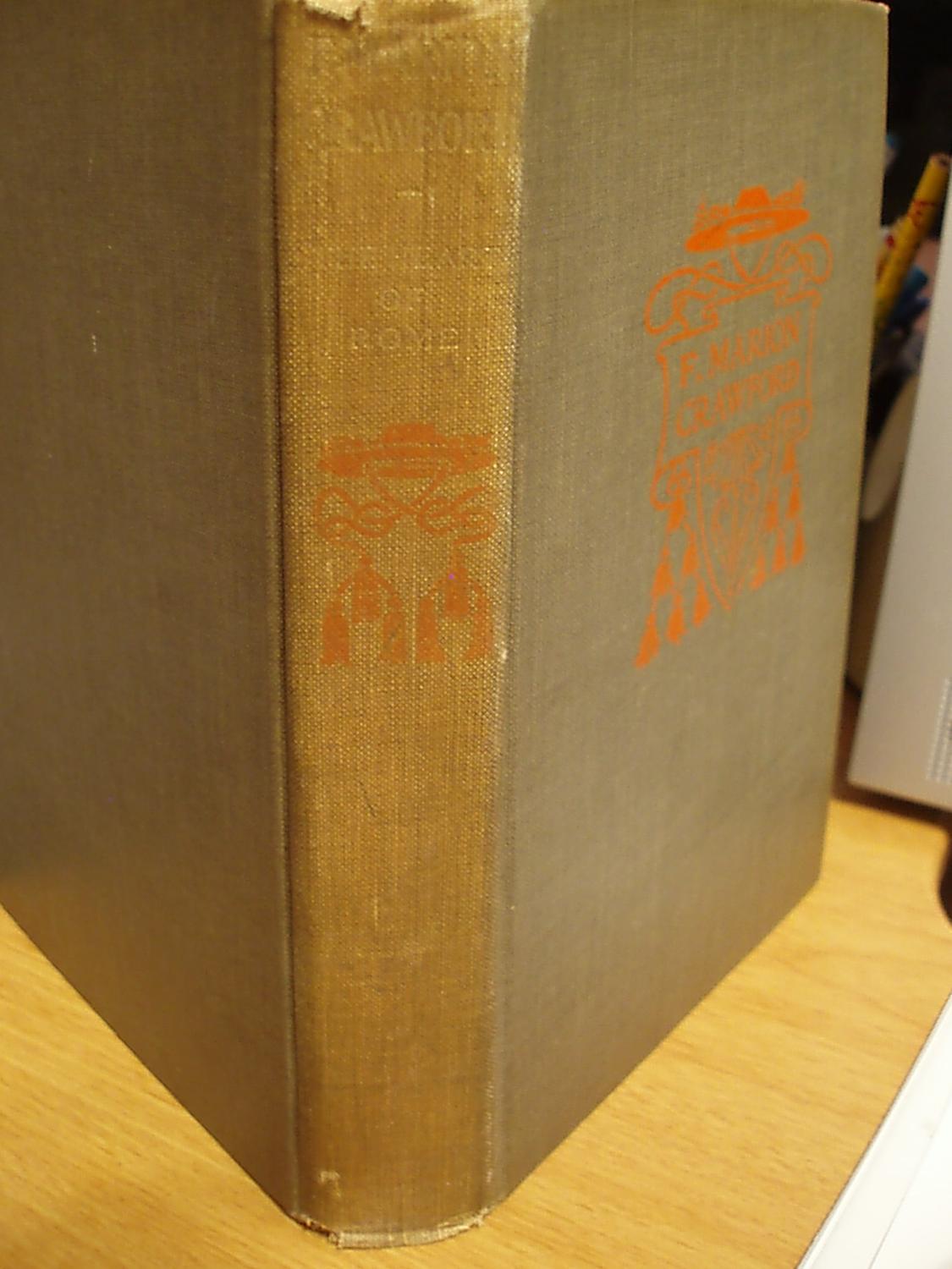 The Heart of Rome (The Complete Works of F. Marion Crawford - Vol. 31 ...