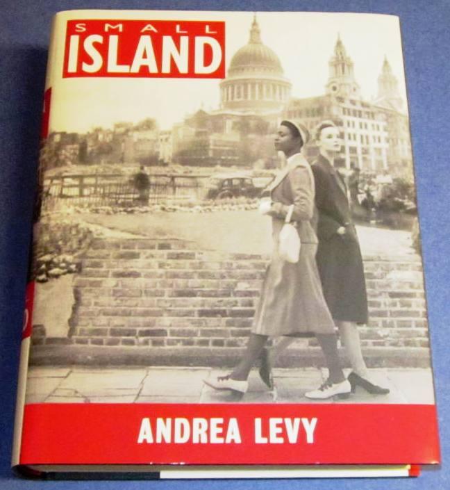 Small Island (UK 1st signed) de Levy, Andrea: Fine Hardcover (2004) 1st ...