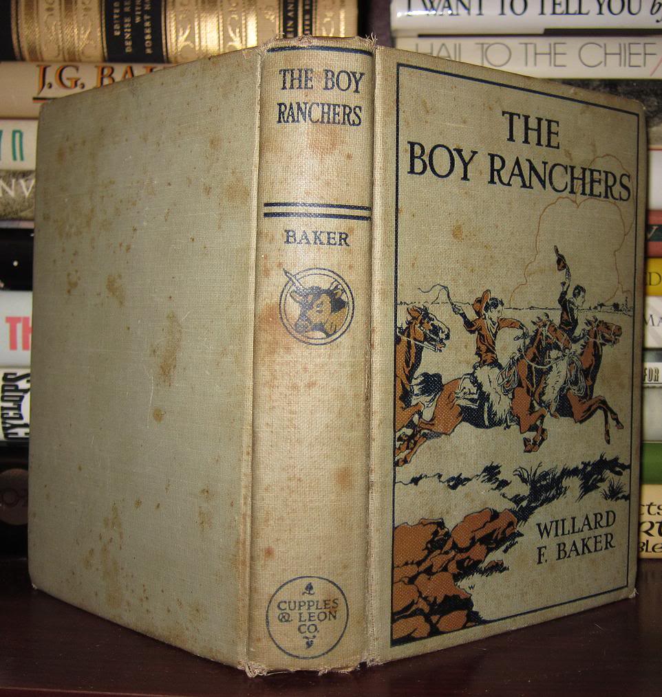 THE BOY RANCHERS Or Solving the Mystery At Diamond X. by Baker, Willard ...