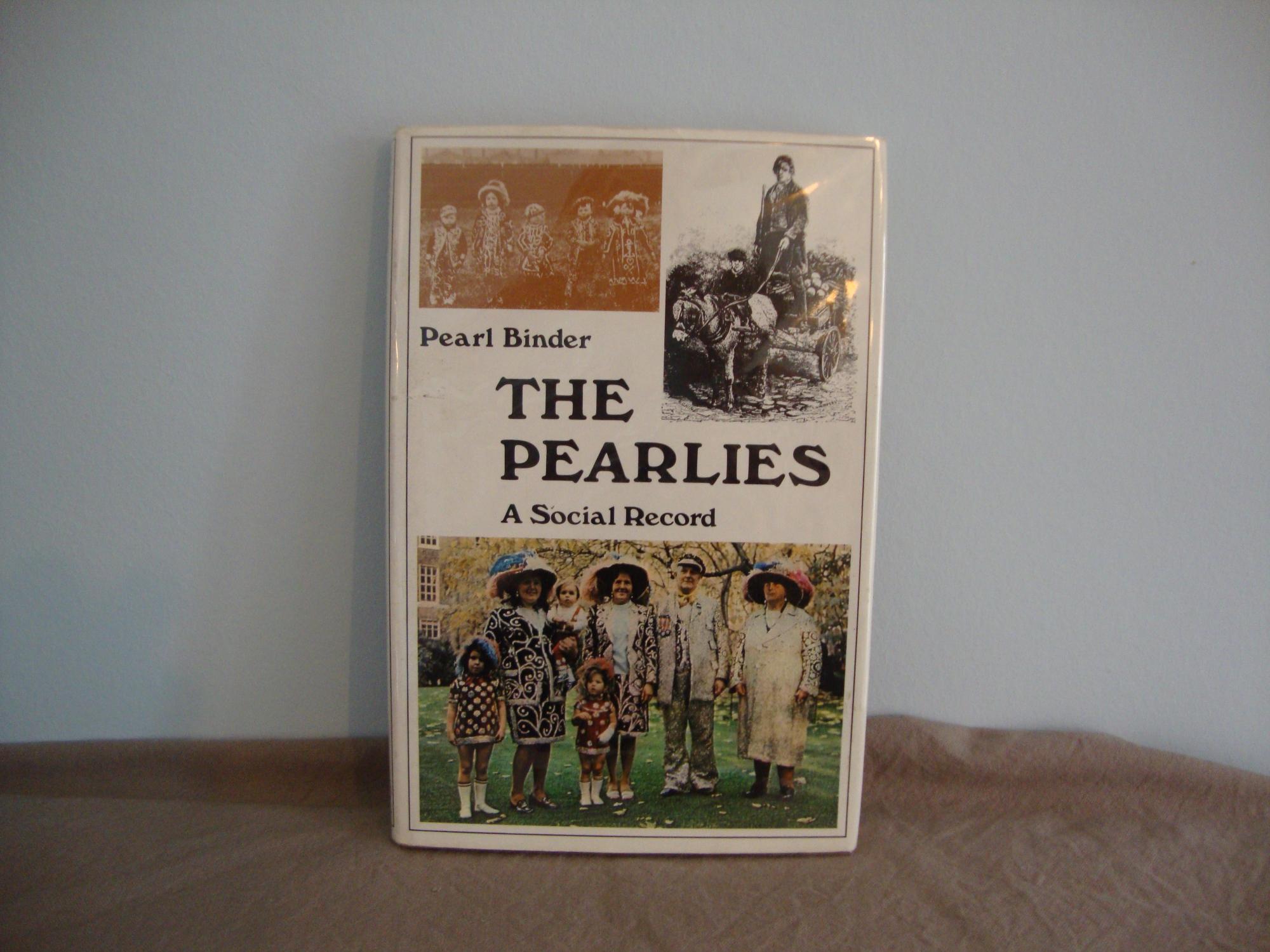 The Pearlies - a Social Record by Binder Pearl: Very good Plus (1975 ...