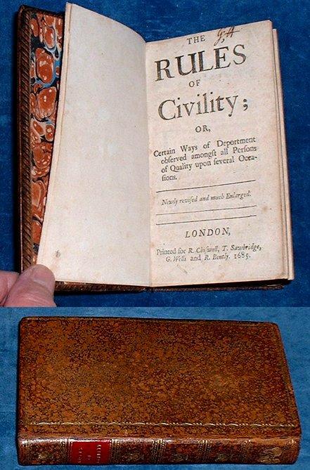 THE RULES OF CIVILITY; or, Certain Ways of Deportment observed amongst ...