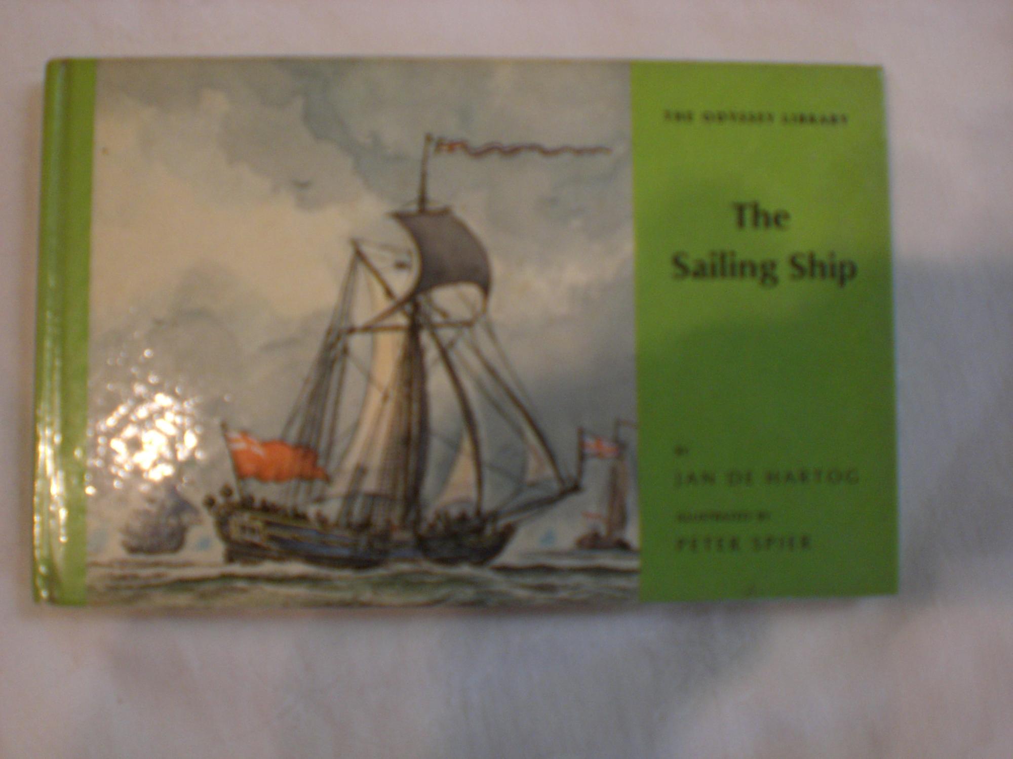 The Sailing Ship by Den Hartog, Jan: Very Good Hardcover (1964) 1st ...