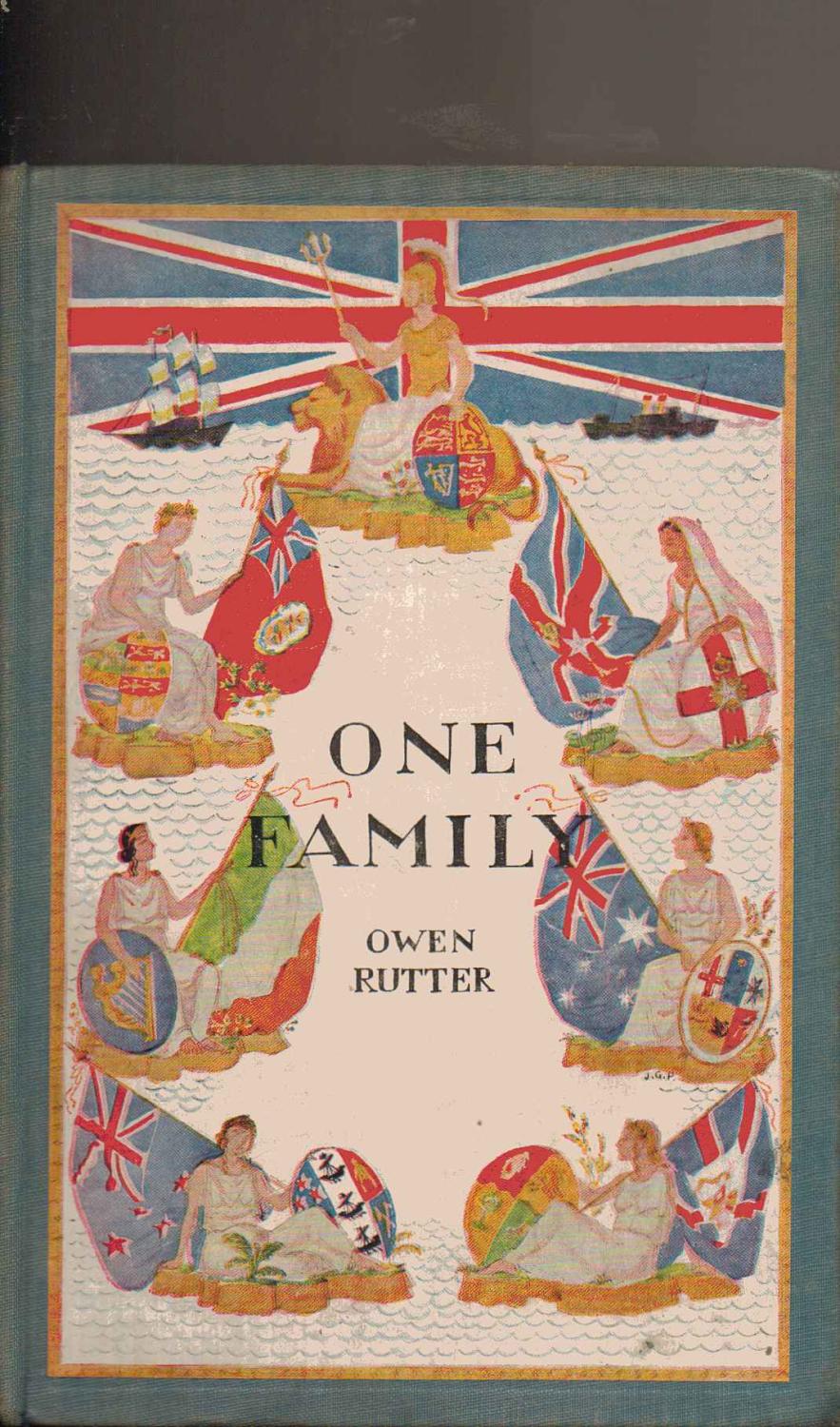 One Family. A Dream of Real Things by Owen Rutter: Very Good Hardcover ...