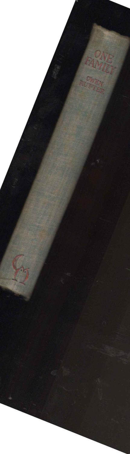 One Family. A Dream of Real Things by Owen Rutter: Very Good Hardcover ...