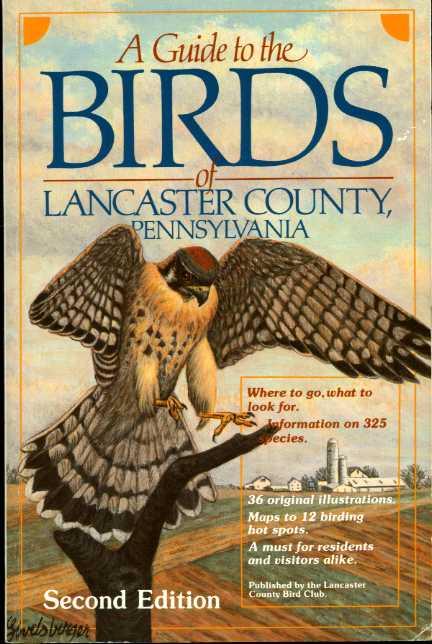 A Guide to the Birds of Lancaster County, Pennsylvania.: Very Good ...