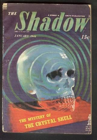 THE SHADOW - Pulp Digest Magazine "The Crystal Skull". January 1944 ...