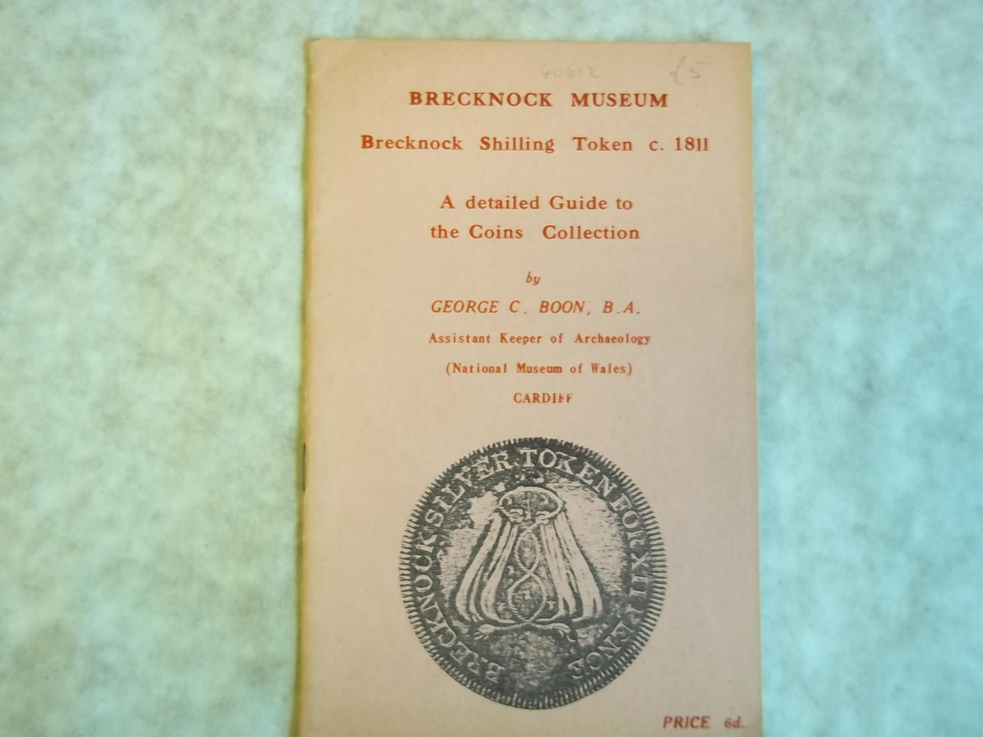 Brecknock Museum. .A Detailed Guide to the Coins Collection. by Boon ...