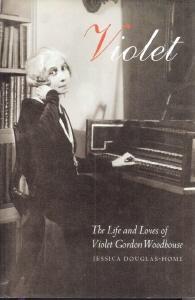 VIOLET: The Life and Loves of Violet Gordon Woodhouse by Douglas-Home ...