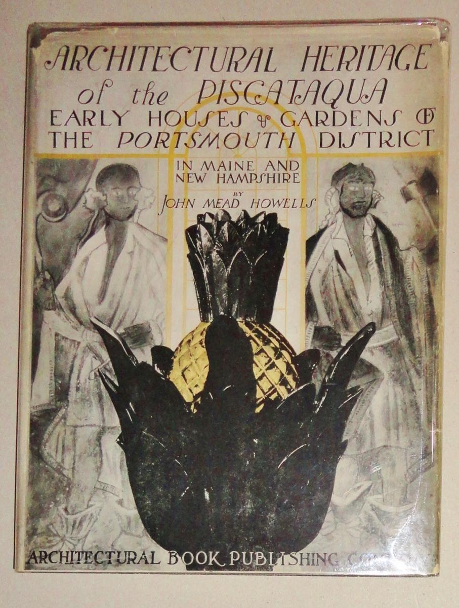 The Architectural Heritage of the Piscataqua Houses and gardens of the ...