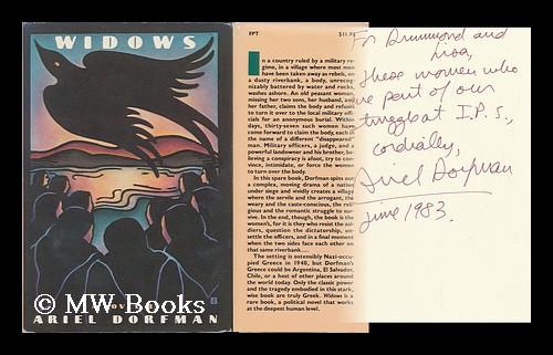 Widows / Ariel Dorfman ; Translated from the Spanish by Stephen Kessler ...