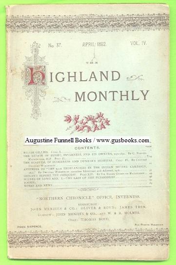 THE HIGHLAND MONTHLY, April 1892, No. 37 Vol. IV by Campbell, Duncan ...