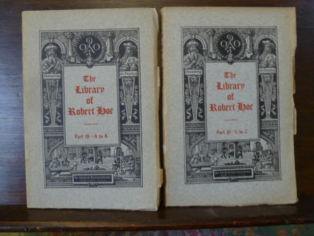 THE LIBRARY OF ROBERT HOE.: Moderate Edge Wear and Soiling Wrappers ...